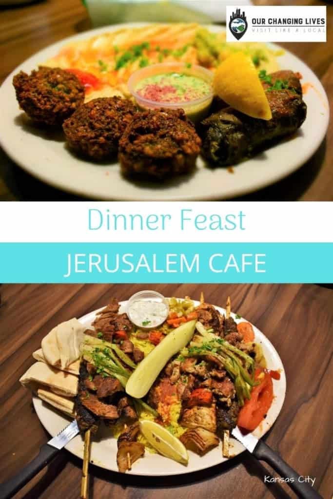 Dinner Feast At Jerusalem Cafe - Our Changing Life